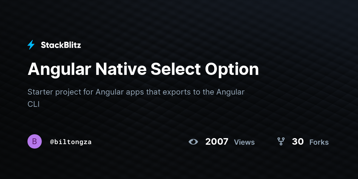 Angular Native Select Option - StackBlitz