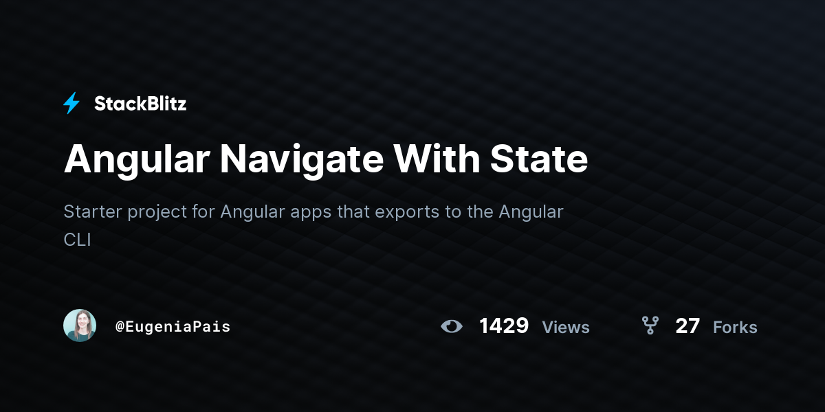 Angular Navigate With State - StackBlitz