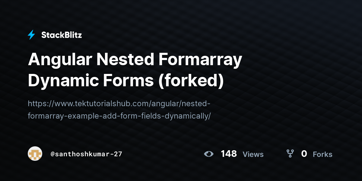 Angular Nested Formarray Dynamic Forms (forked) - StackBlitz