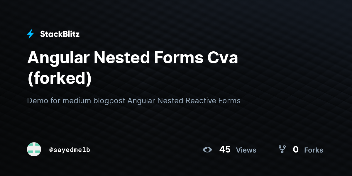 Angular Nested Forms Cva (forked) - StackBlitz Angular Nested Forms Cva (forked) - StackBlitz