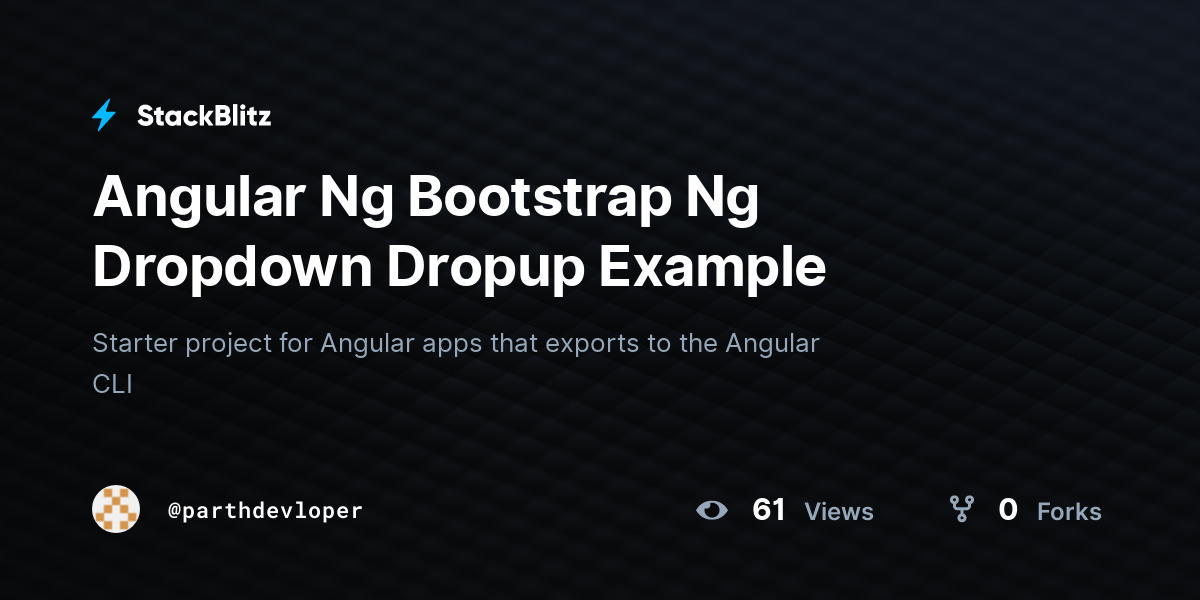 Angular Ng Bootstrap Ng Dropdown Dropup Example - StackBlitz