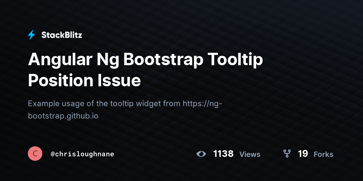 Angular Ng Bootstrap Tooltip Position Issue - StackBlitz