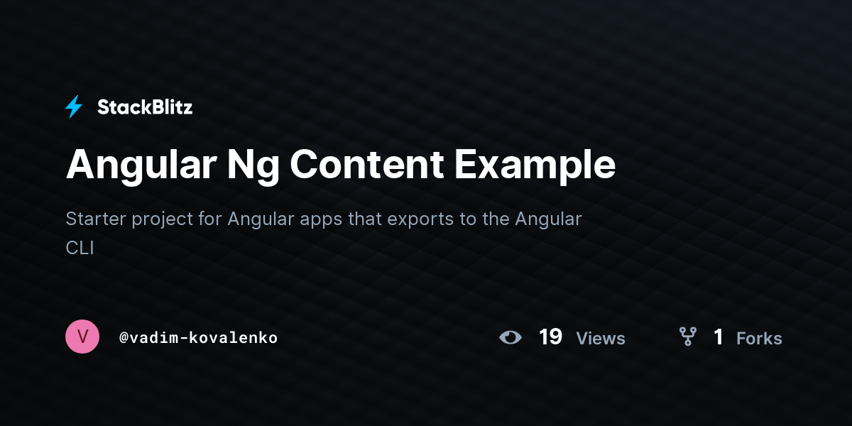 Angular Ng Content Example - StackBlitz