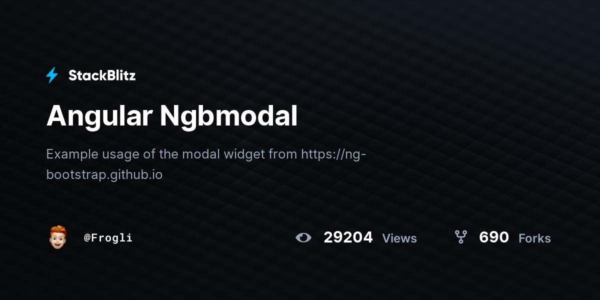 Angular Ngbmodal - StackBlitz Angular Ngbmodal - StackBlitz