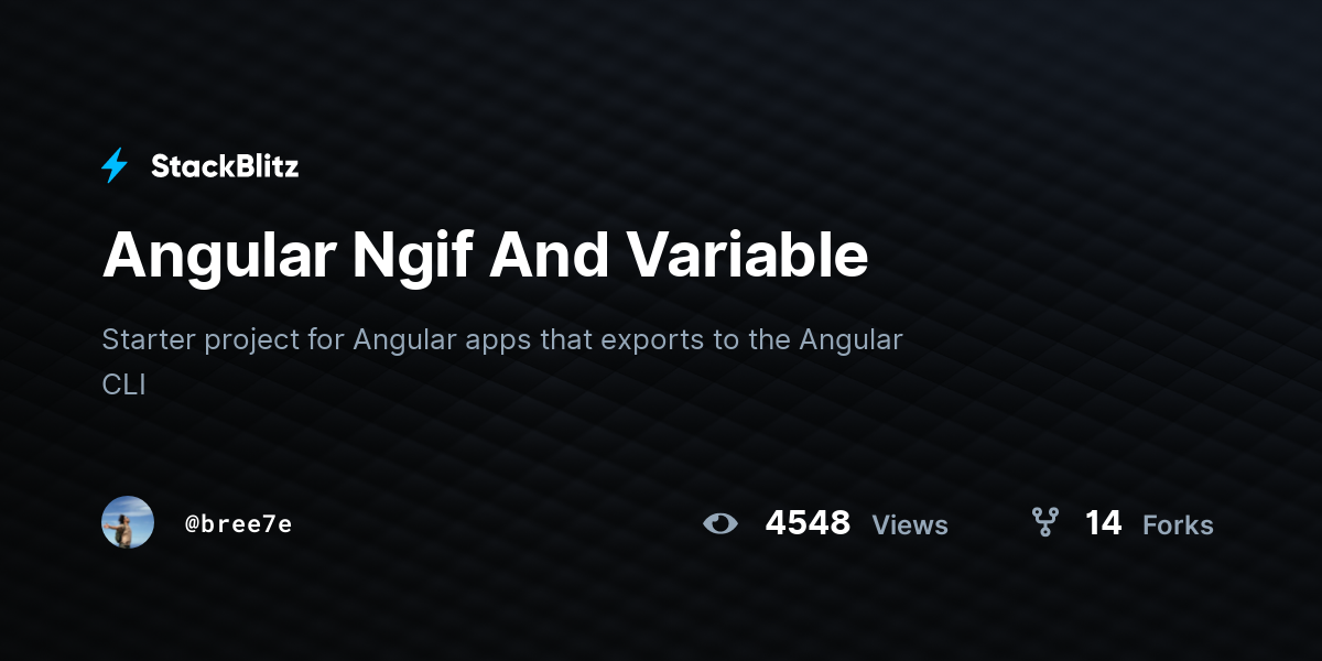Angular Ngif And Variable - StackBlitz