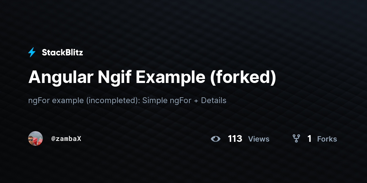 Angular Ngif Example Forked Stackblitz