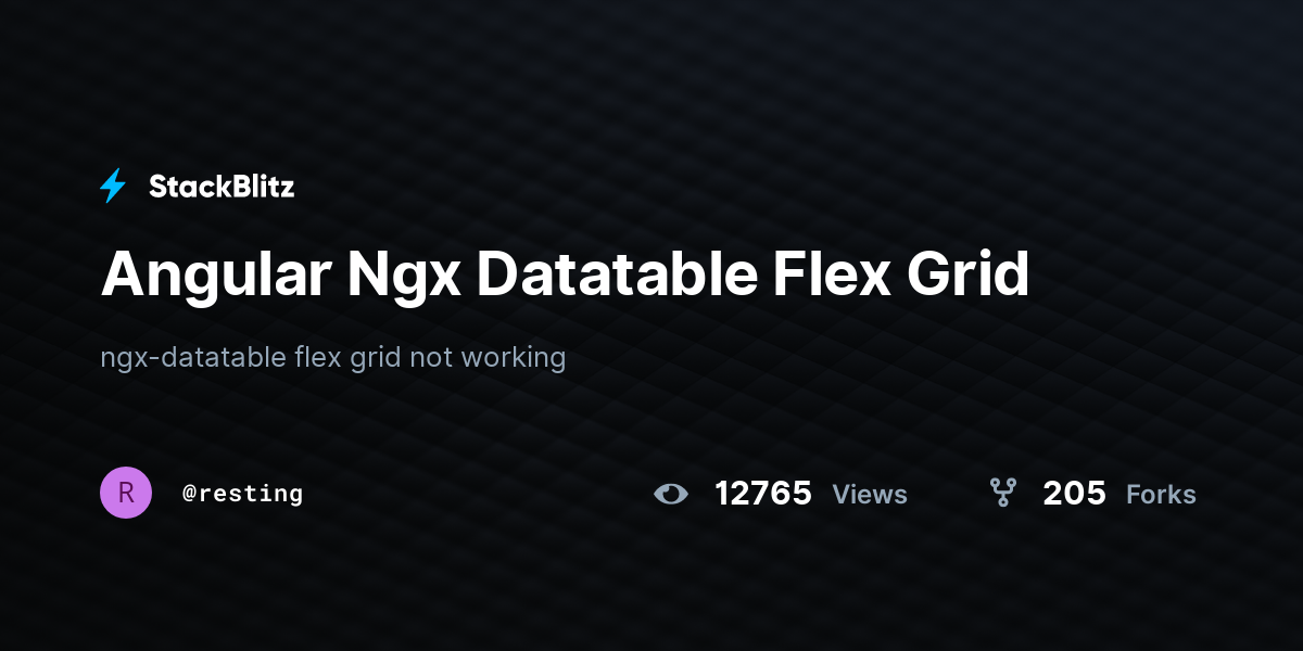 Angular Ngx Datatable Flex Grid - StackBlitz