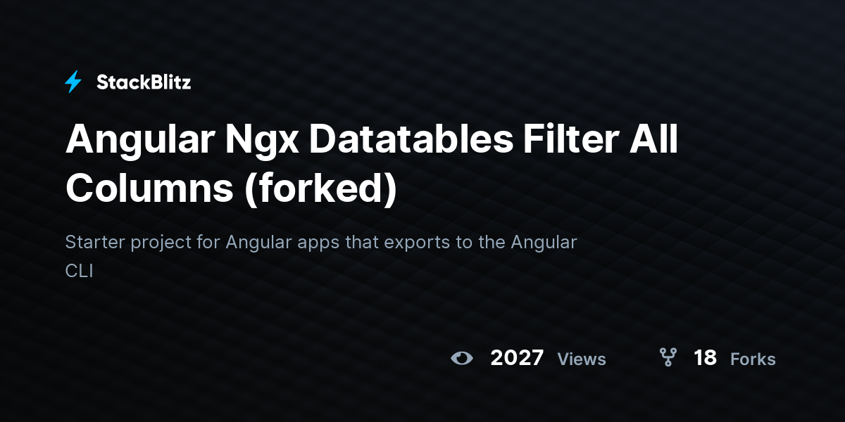 Angular Ngx Datatables Filter All Columns (forked) - StackBlitz