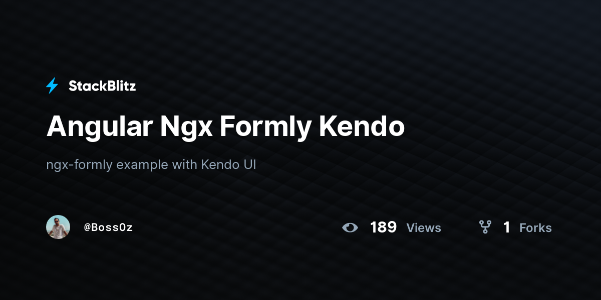 Angular Ngx Formly Kendo - StackBlitz
