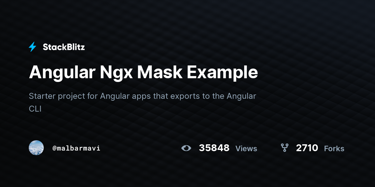 Angular Ngx Mask Example - StackBlitz Angular Ngx Mask Example - StackBlitz