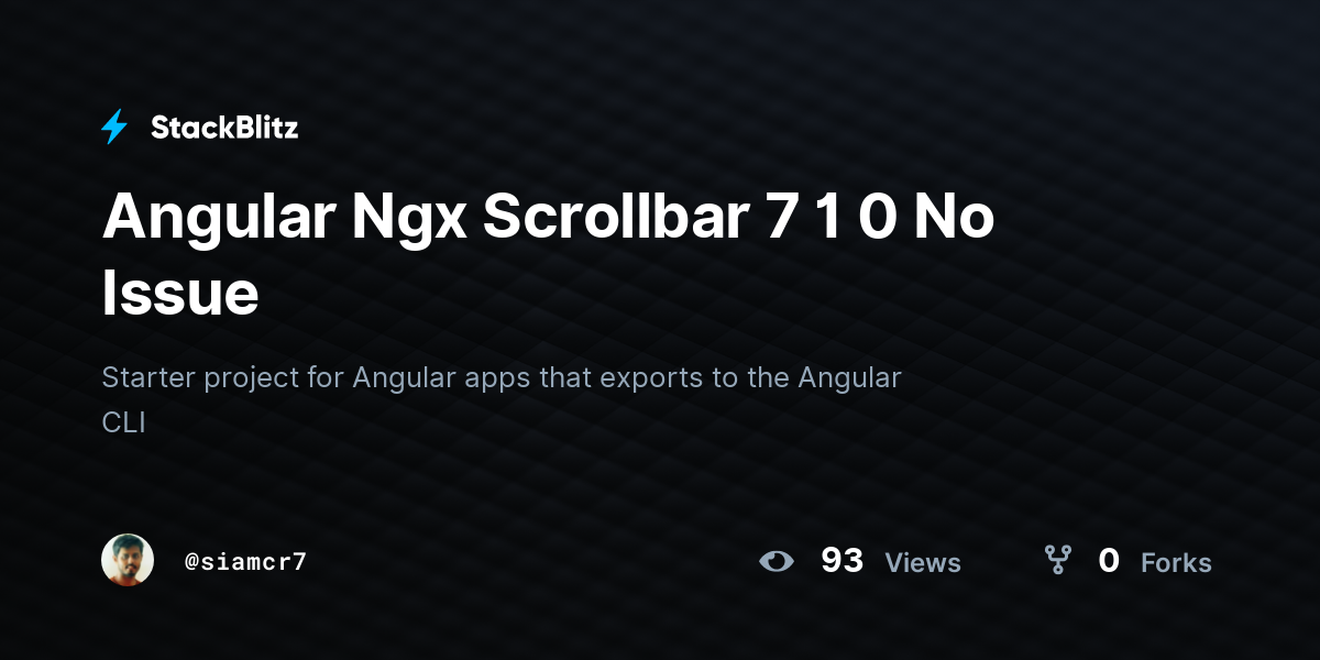 Angular Ngx Scrollbar 7 1 0 No Issue - StackBlitz