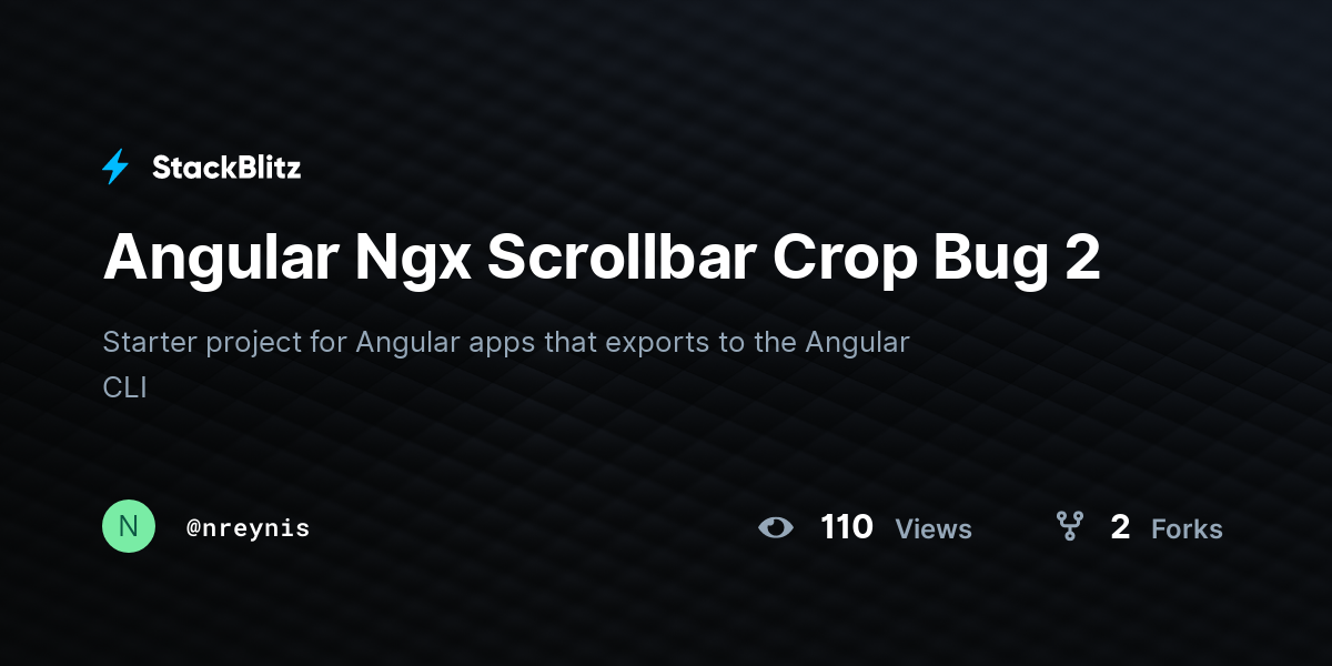 Angular Ngx Scrollbar Crop Bug 2 - StackBlitz Angular Ngx Scrollbar Crop Bug 2 - StackBlitz