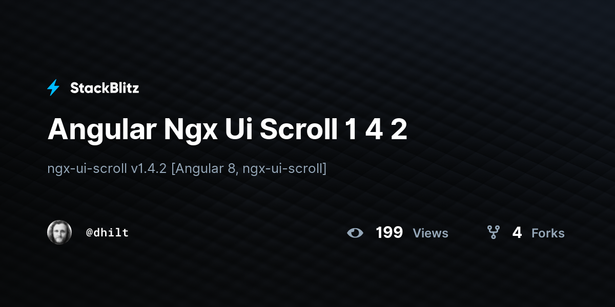 Angular Ngx Ui Scroll 1 4 2 - StackBlitz Angular Ngx Ui Scroll 1 4 2 - StackBlitz