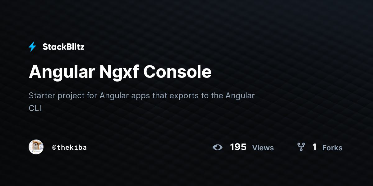 Angular Ngxf Console - StackBlitz Angular Ngxf Console - StackBlitz