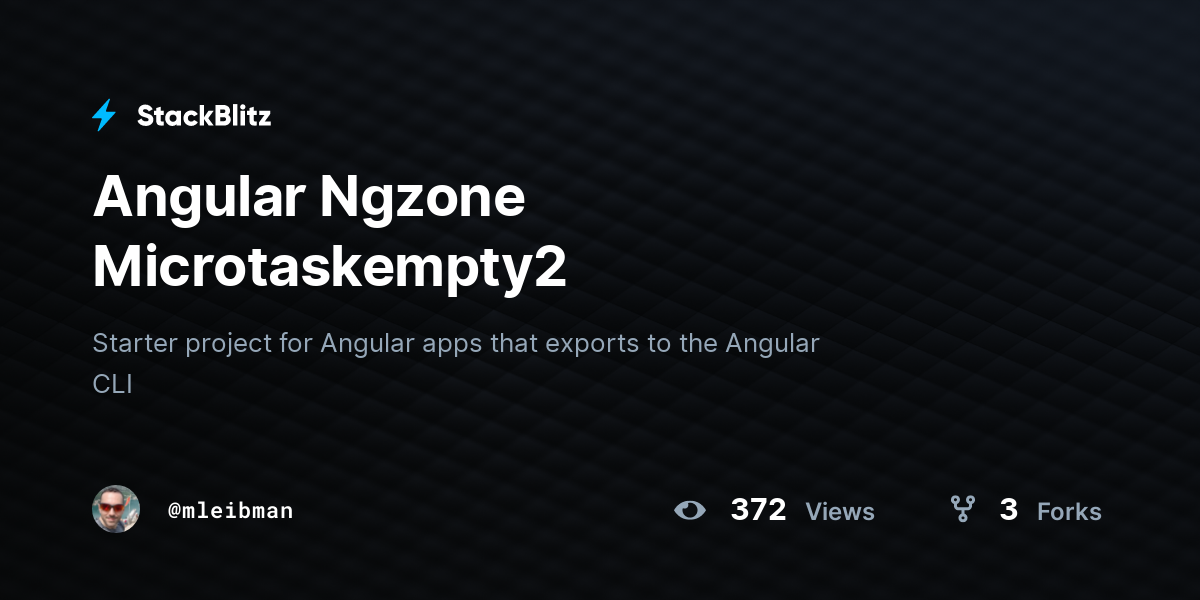 Angular Ngzone Microtaskempty2 - StackBlitz