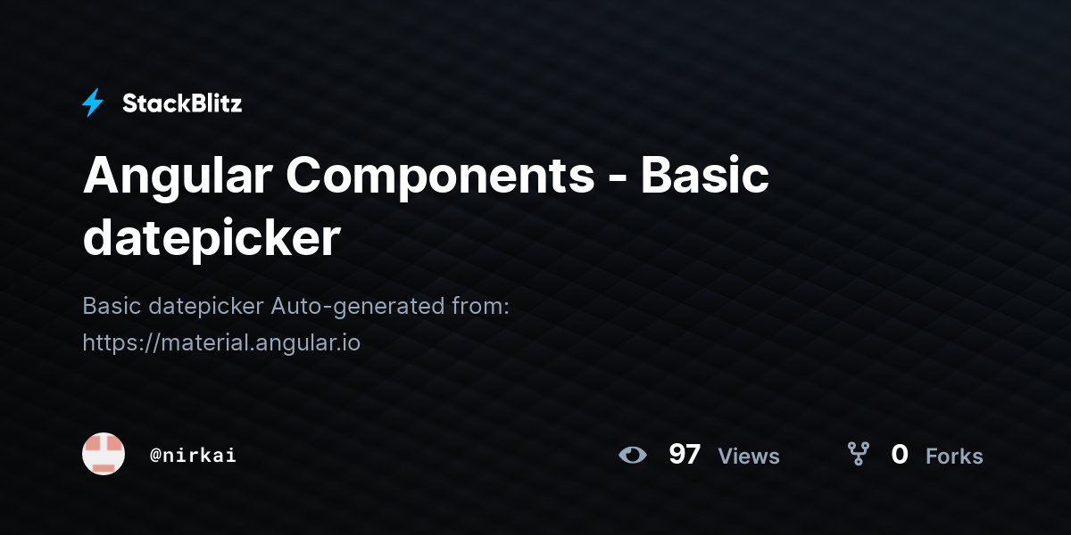 Angular Components - Basic datepicker - StackBlitz