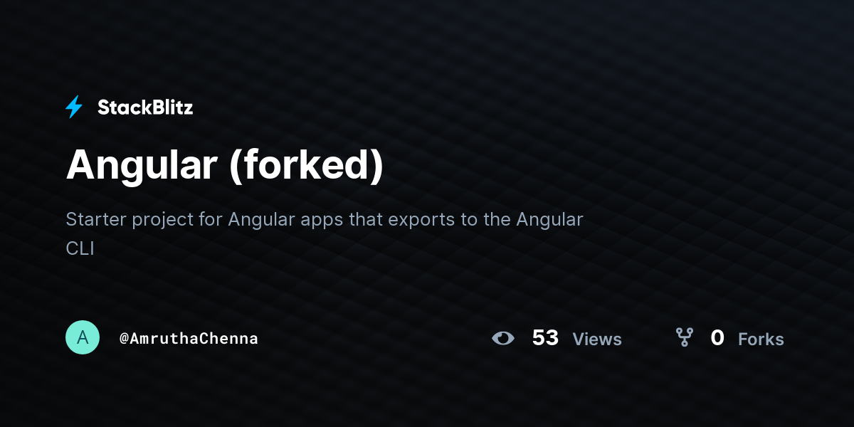 Angular (forked) - StackBlitz Angular (forked) - StackBlitz