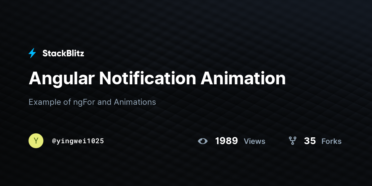 Angular Notification Animation - StackBlitz