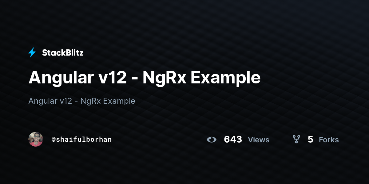 Angular v12 - NgRx Example - StackBlitz