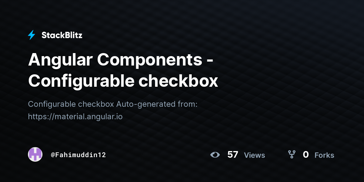 Angular Components - Configurable checkbox - StackBlitz