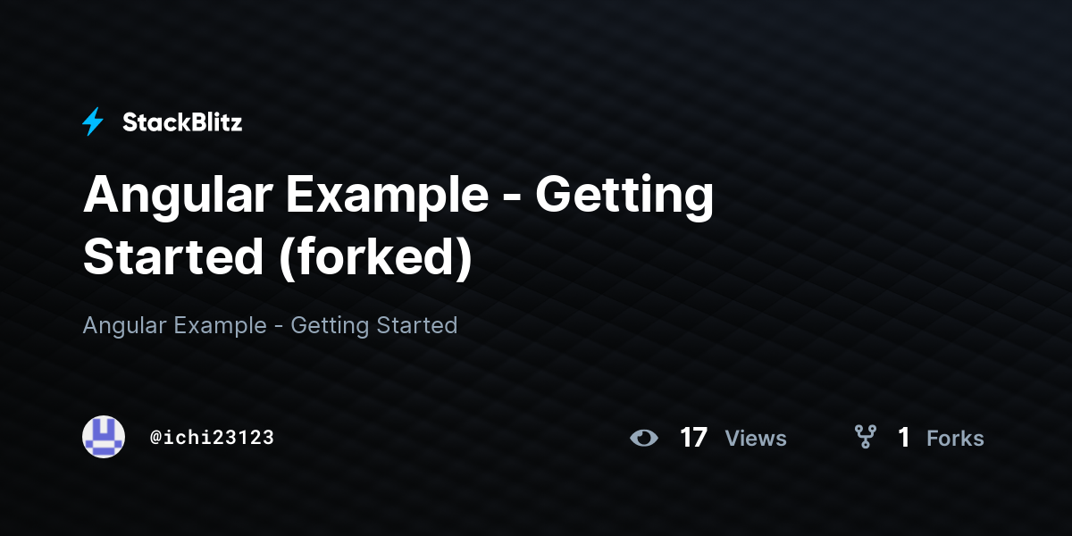 Angular Example - Getting Started (forked) - StackBlitz