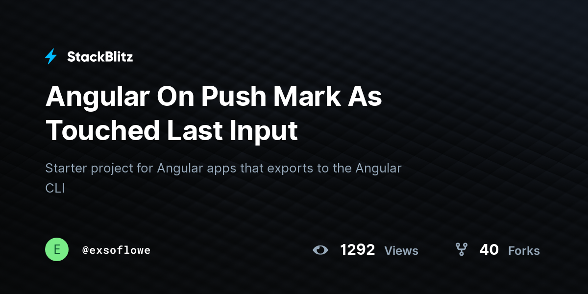 Angular On Push Mark As Touched Last Input - StackBlitz