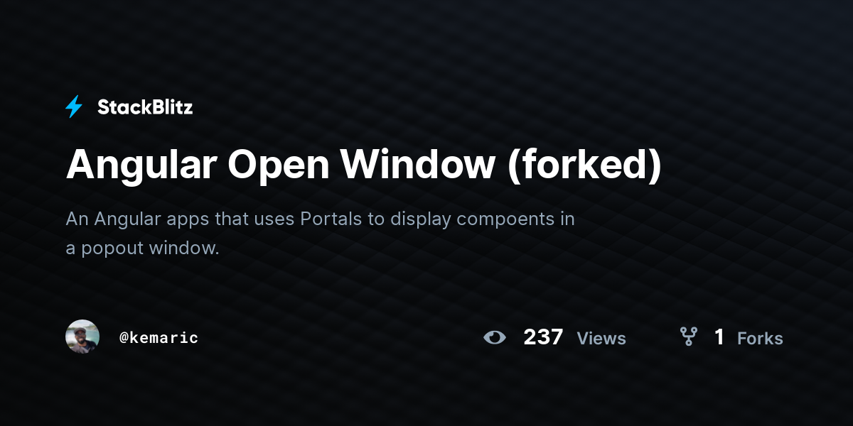 Angular Open Window (forked) - StackBlitz