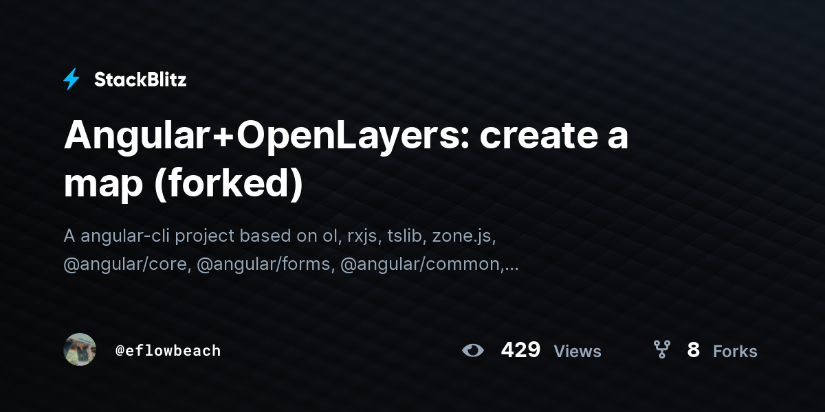 Angular+OpenLayers: create a map (forked) - StackBlitz