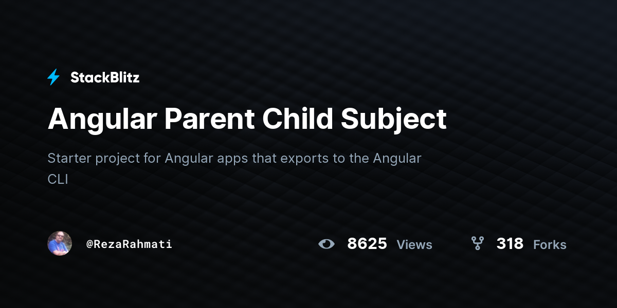Angular Parent Child Subject - StackBlitz Angular Parent Child Subject - StackBlitz