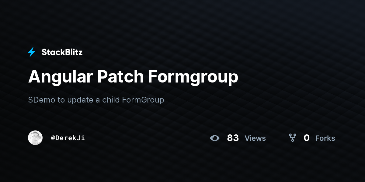 Angular Patch Formgroup - StackBlitz