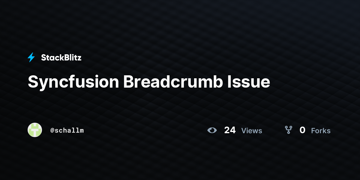 Syncfusion Breadcrumb Issue - StackBlitz Syncfusion Breadcrumb Issue - StackBlitz