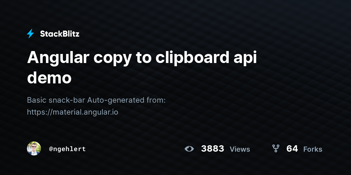Angular copy to clipboard api demo - StackBlitz