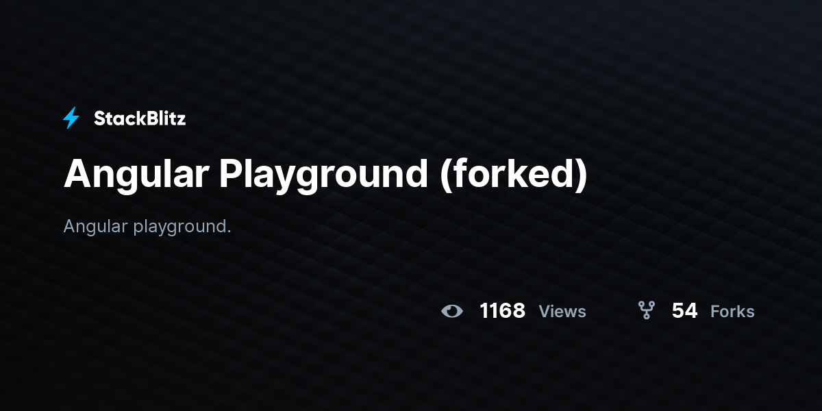 Angular Playground (forked) - StackBlitz