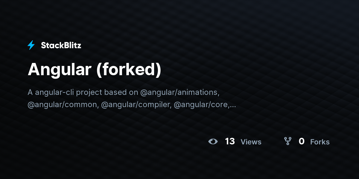 Angular (forked) - StackBlitz