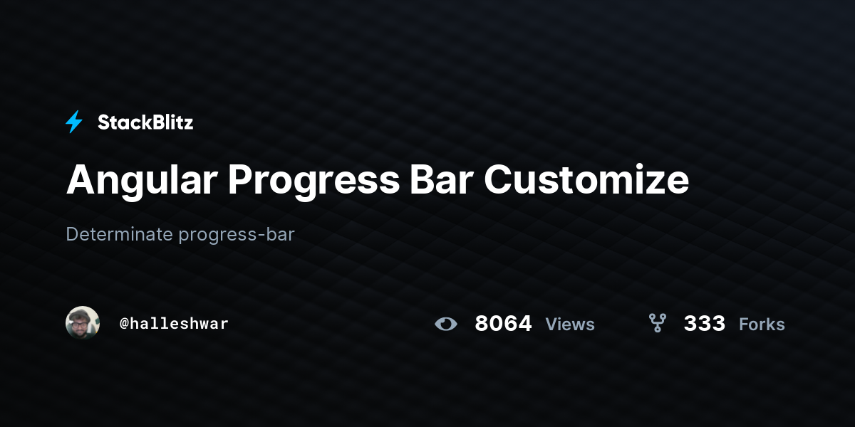Angular Progress Bar Customize - StackBlitz Angular Progress Bar Customize - StackBlitz