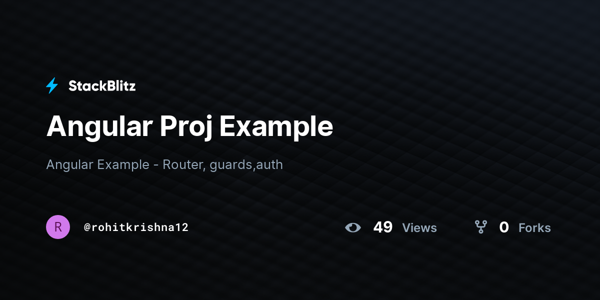 Angular Proj Example - StackBlitz