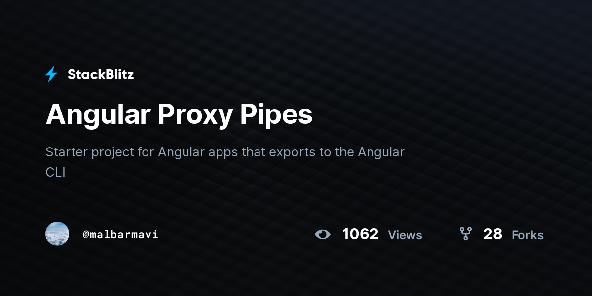 Angular Proxy Pipes - StackBlitz