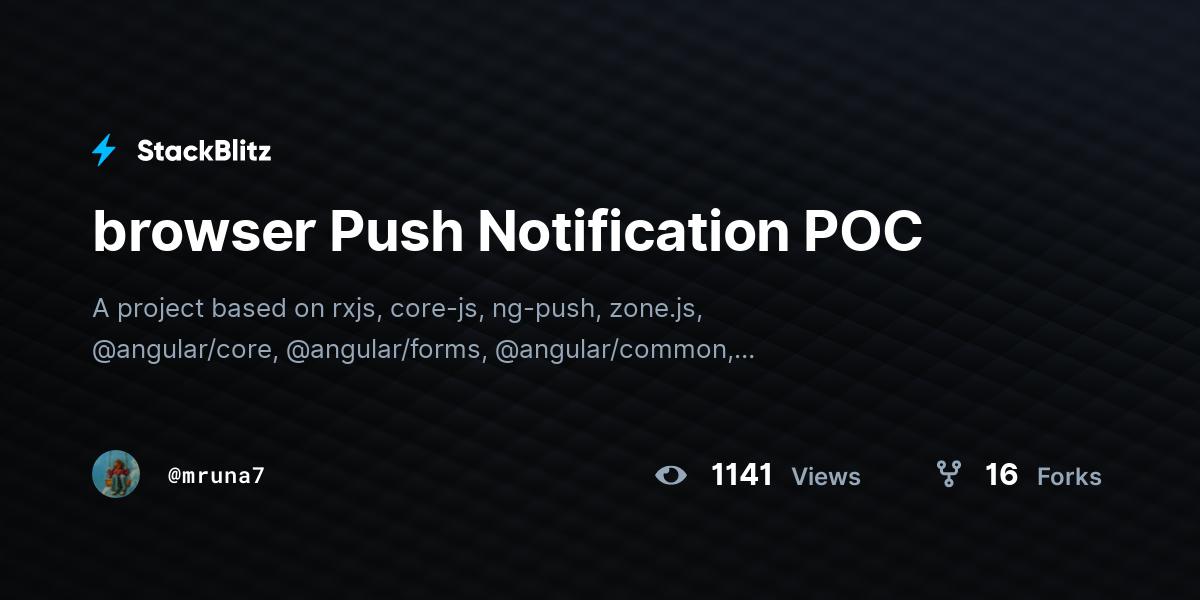 browser Push Notification POC - StackBlitz