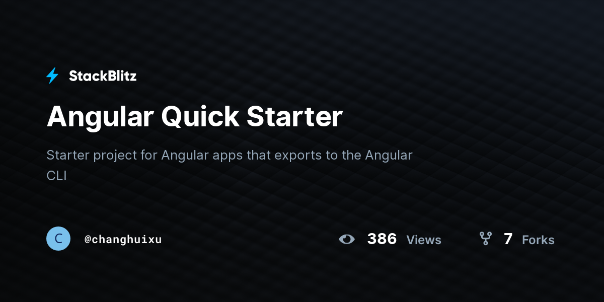 Angular Quick Starter - StackBlitz