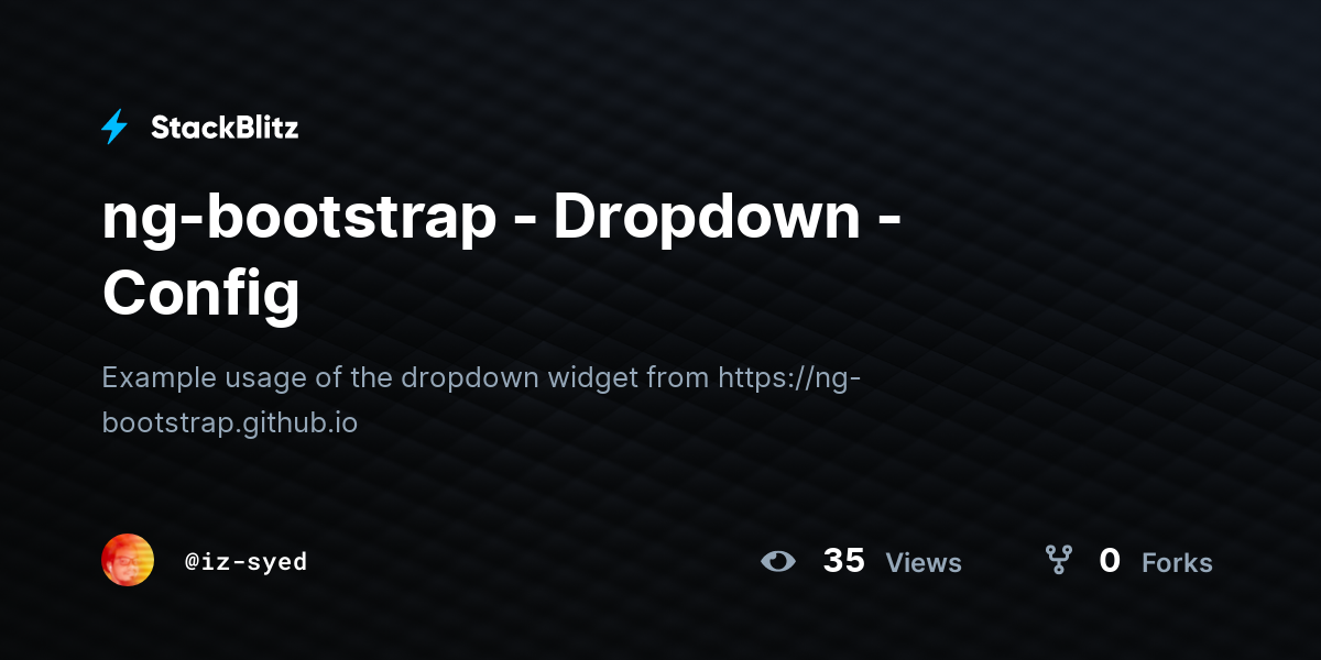 ng-bootstrap - Dropdown - Config - StackBlitz