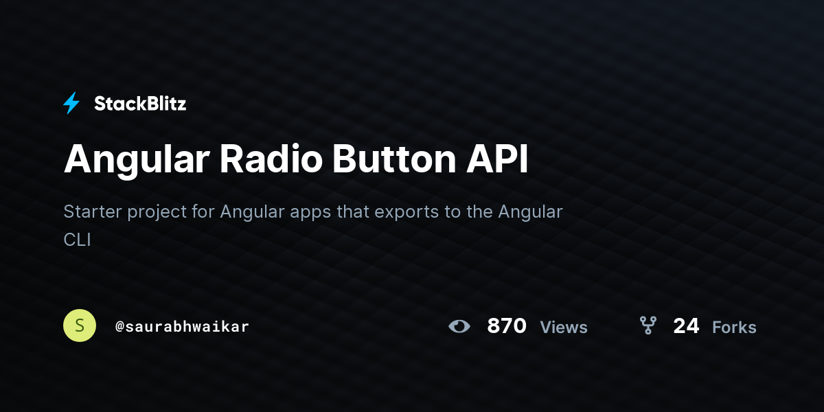 Angular Radio Button API - StackBlitz