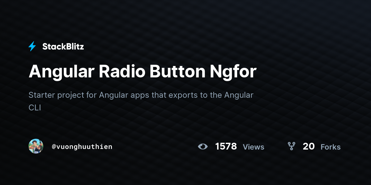 Angular Radio Button Ngfor - StackBlitz