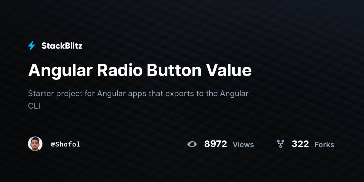 Angular Radio Button Value - StackBlitz