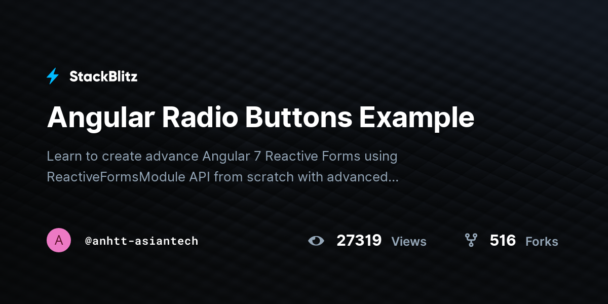 Angular Radio Buttons Example - StackBlitz
