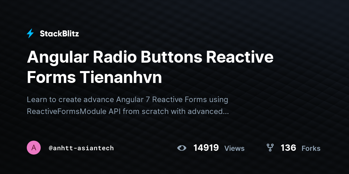 Angular Radio Buttons Reactive Forms Tienanhvn - StackBlitz Angular Radio Buttons Reactive Forms Tienanhvn - StackBlitz