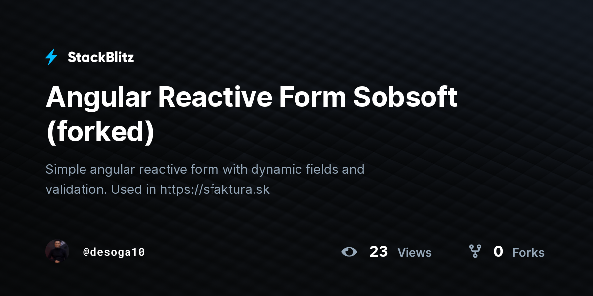 Angular Reactive Form Sobsoft (forked) - StackBlitz Angular Reactive Form Sobsoft (forked) - StackBlitz