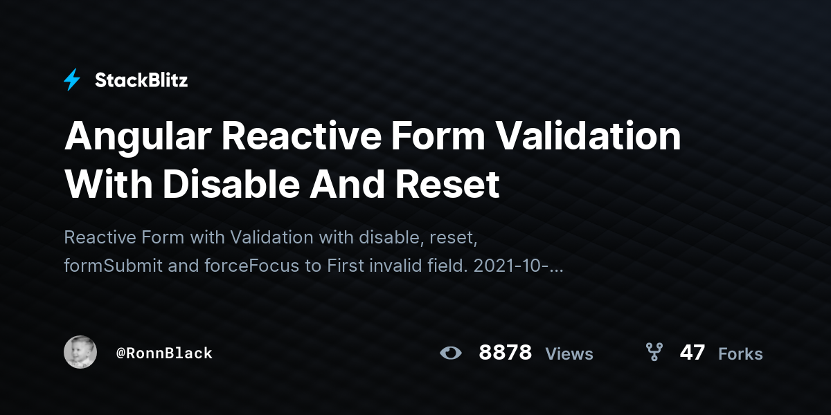 Angular Reactive Form Validation With Disable And Reset - StackBlitz