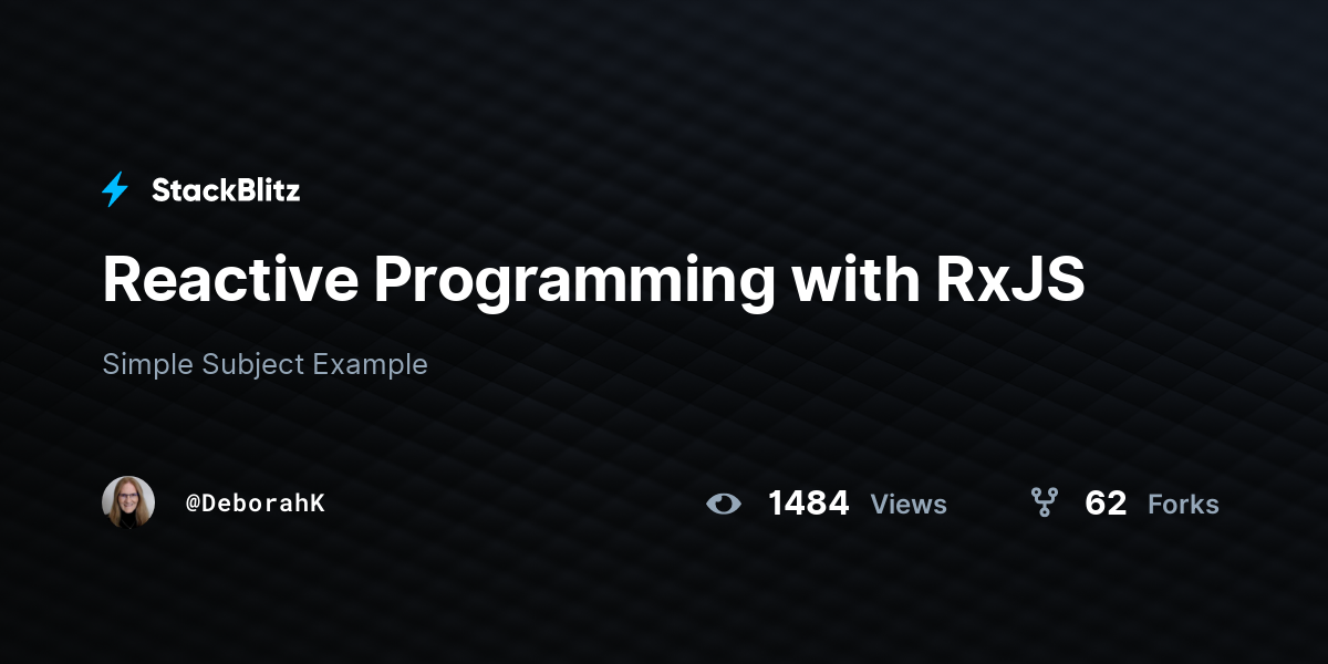Reactive Programming with RxJS - StackBlitz