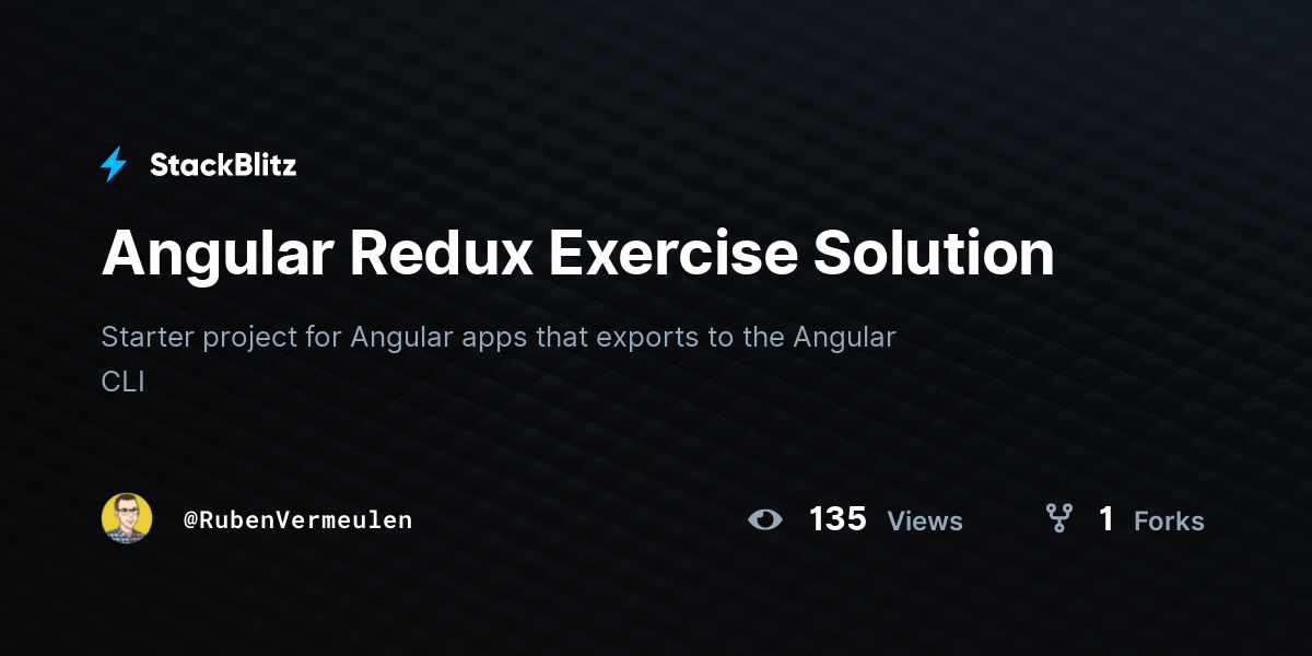 Angular Redux Exercise Solution - StackBlitz Angular Redux Exercise Solution - StackBlitz