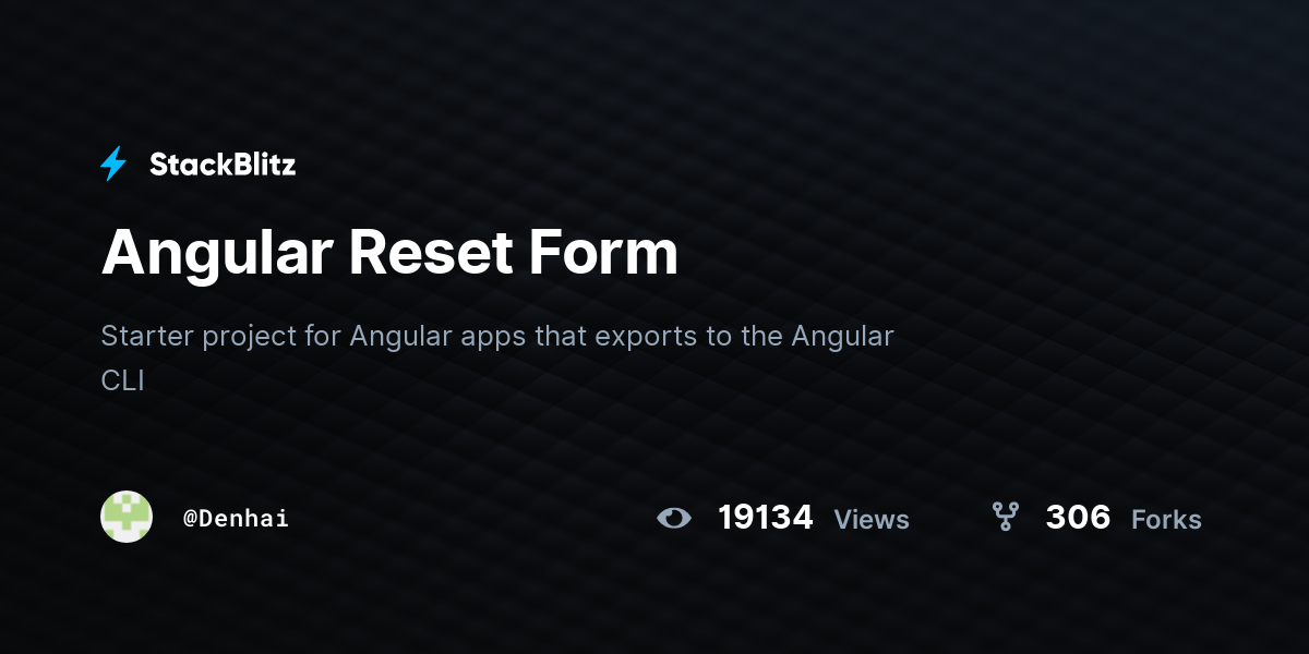 Angular Reset Form - StackBlitz